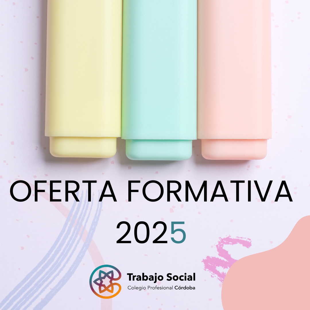 Formación - Oferta formativa C.P.T.S. Córdoba 2025 - Portal del Colegio Profesional de Trabajo ...